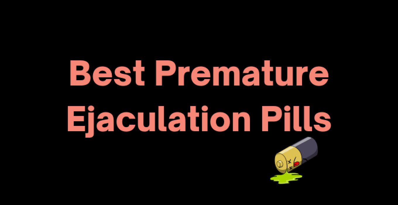 Best Premature Ejaculation Pills: Top Delay Pills 2025