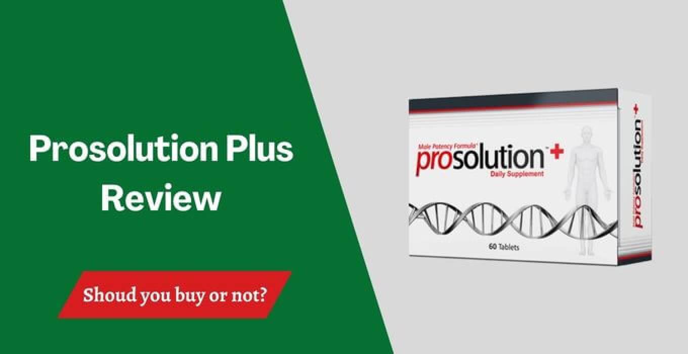 Prosolution Plus Review 2025: Does this Pill Really Work?