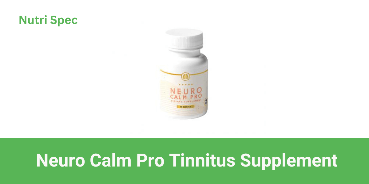 10 Best Tinnitus Supplements 2025 - Ringing in the Ears Aid